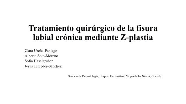 Tratamiento quirúrgico de la fisura labial crónica mediante Z-plastia ...